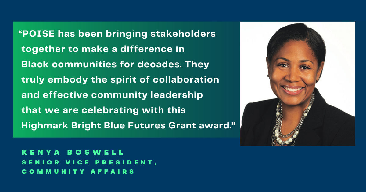 Highmark Bright Blue Futures: Making a Difference with POISE Foundation